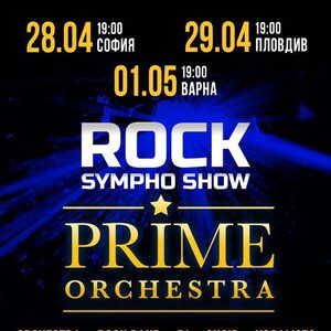 Купи билети за ROCK SYMPHO SHOW by Prime Orchestra на Eventim.bg ...